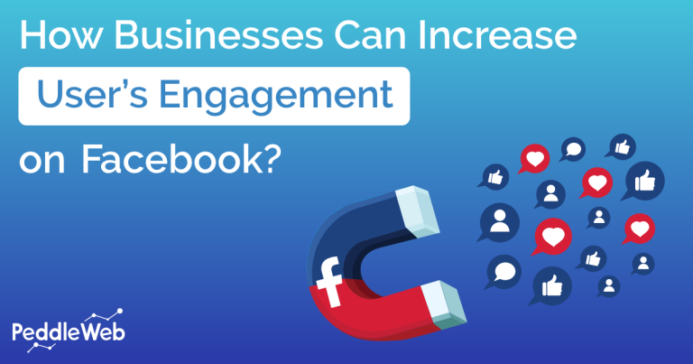 How Businesses Can Increase User’s Engagement on Facebook?